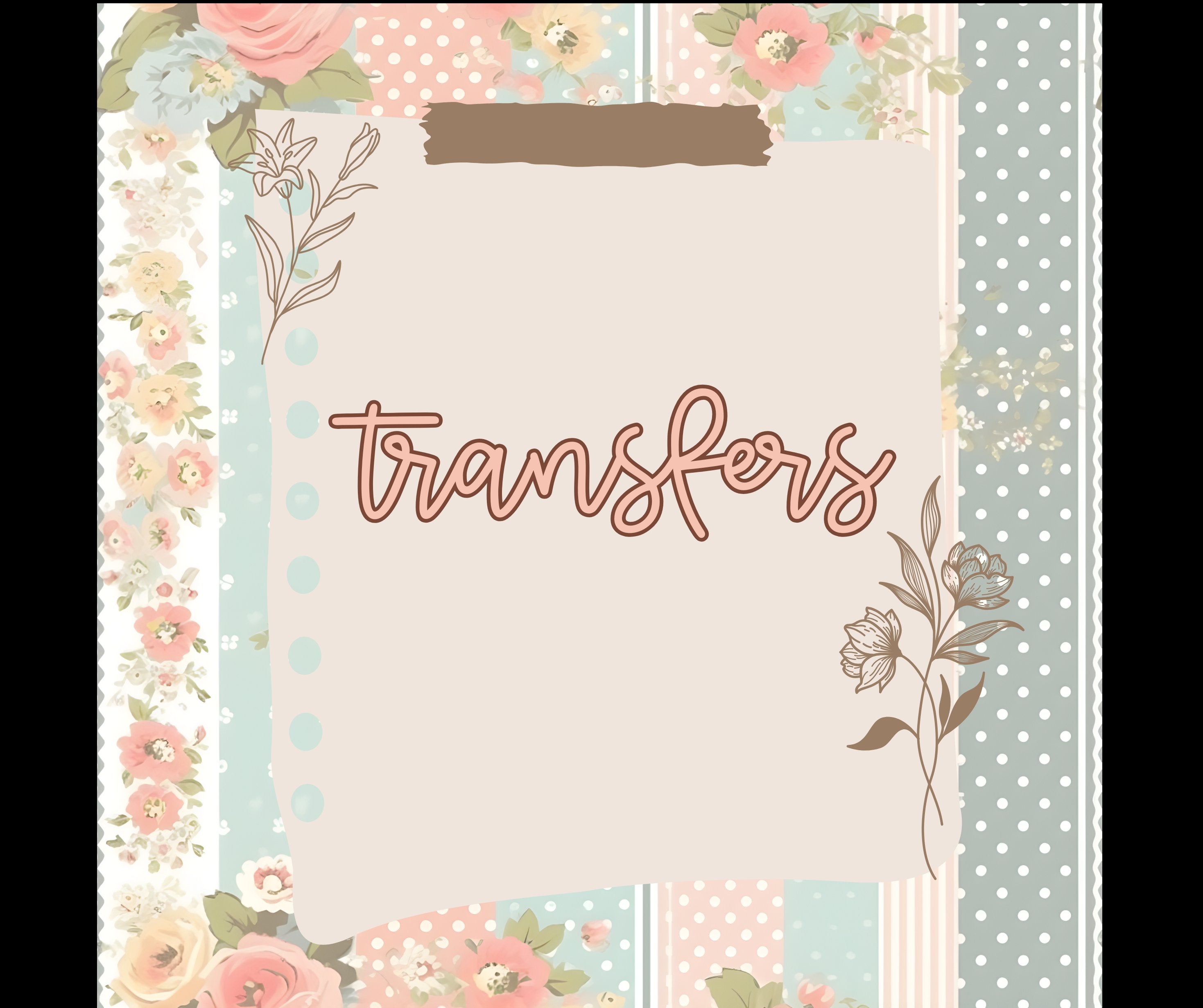 Individual Transfers – Raising Wildflower's Wholesale